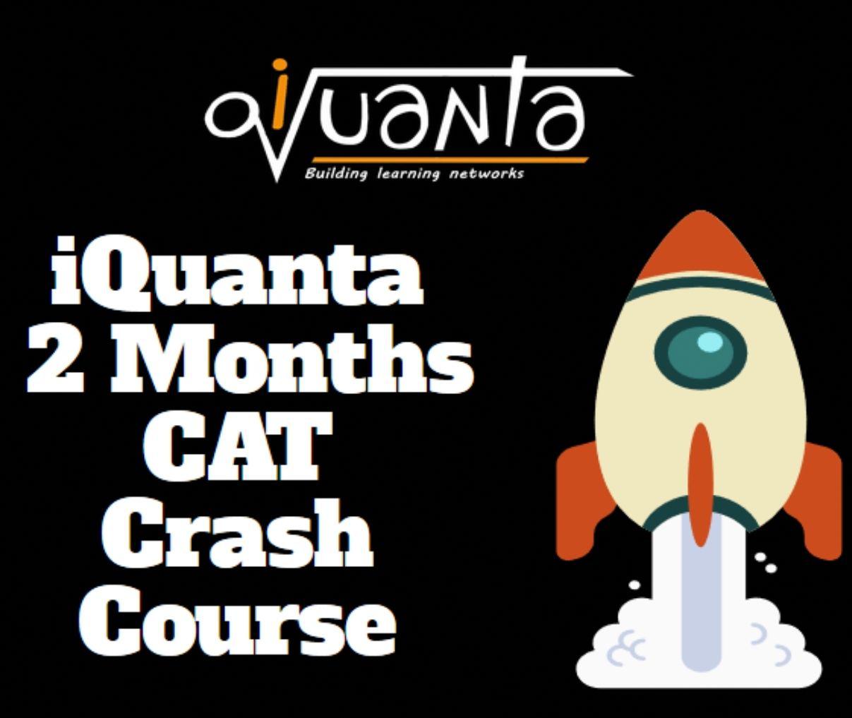 CAT Crash Course 2019:Prepare For CAT in 2 Months